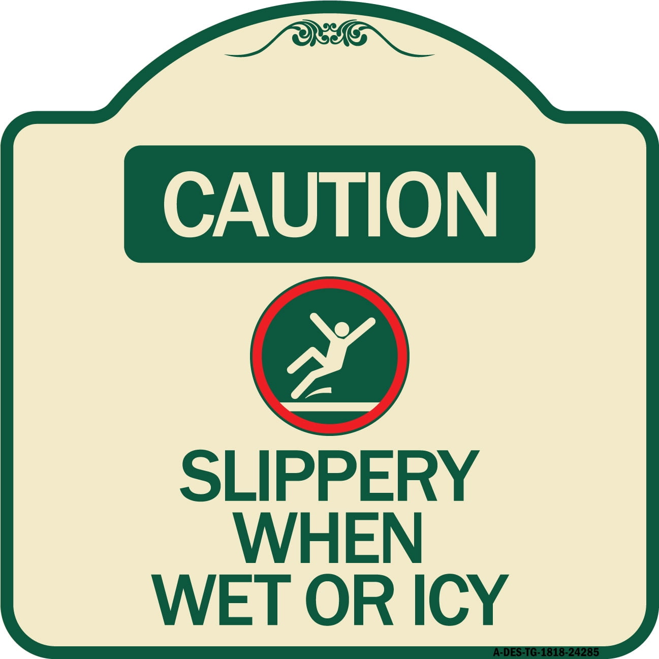 SignMission Designer Series Sign - Caution - Slippery When Wet or Icy ...