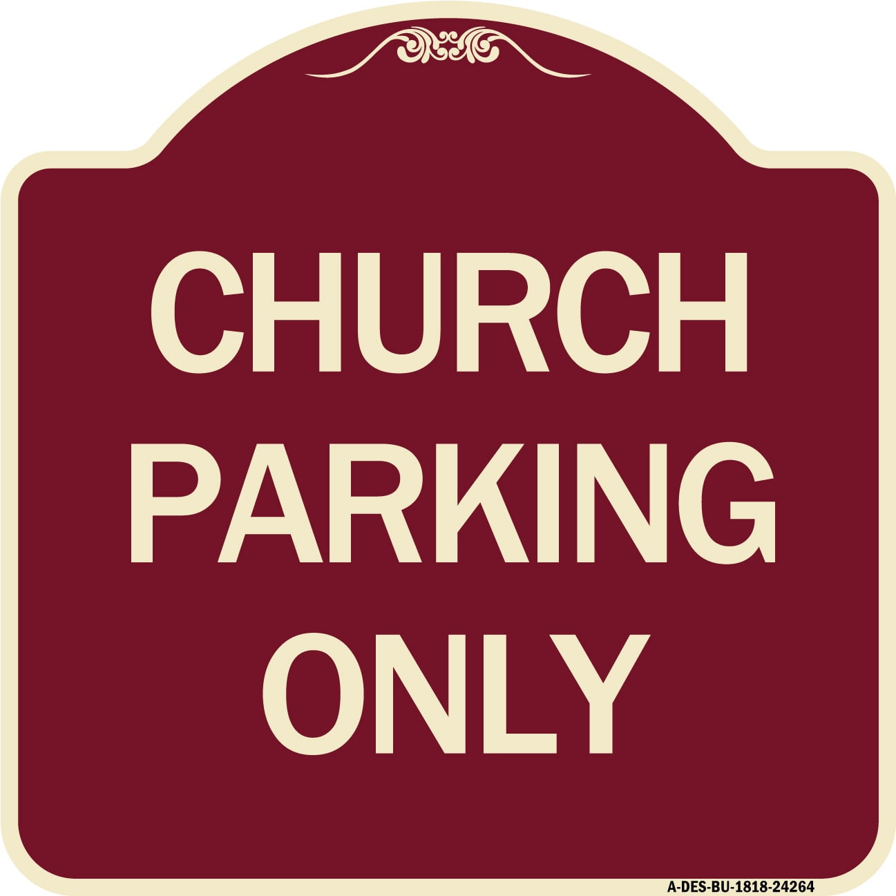 SignMission Designer Series Sign - Church Parking Only | Burgundy 18" X ...