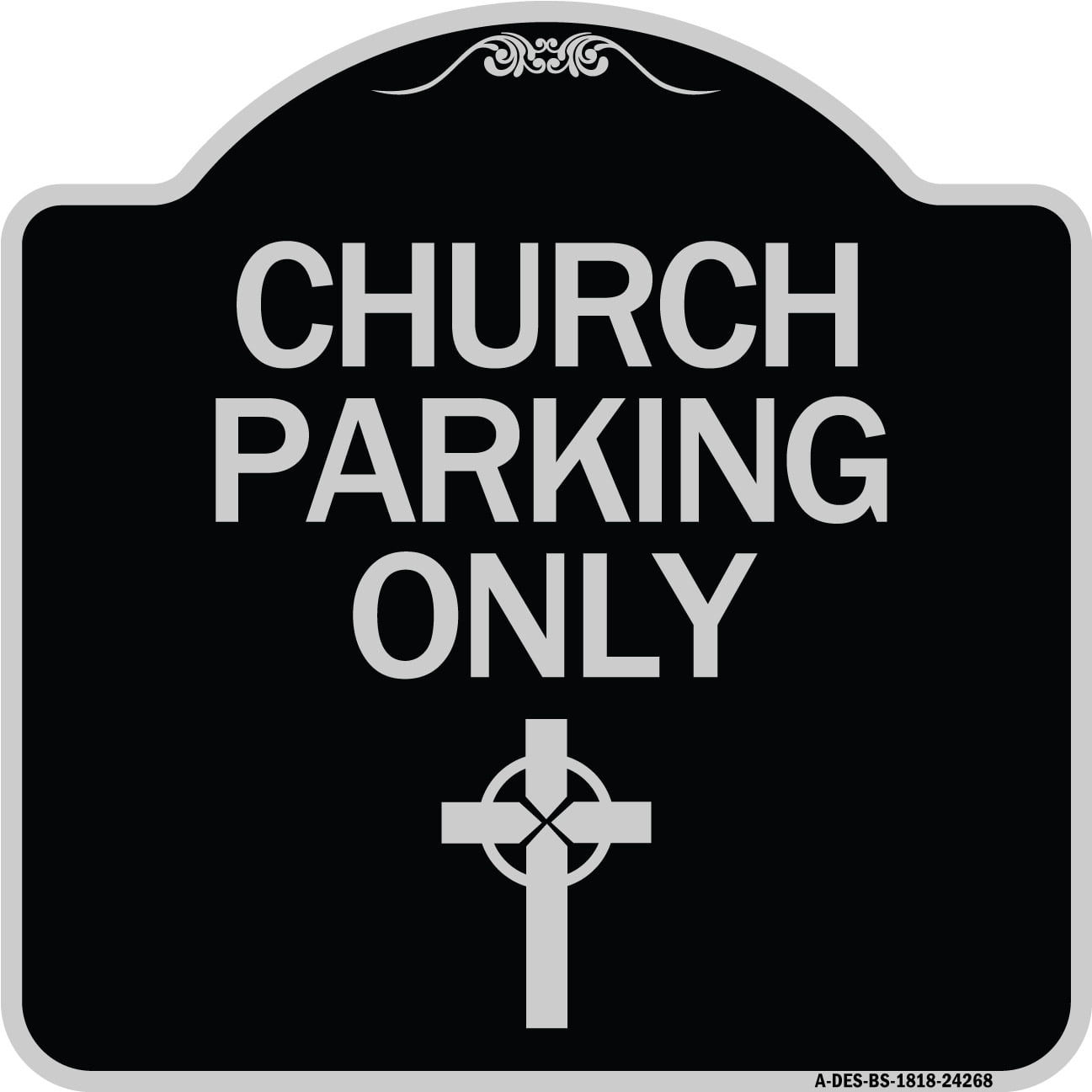 SignMission Designer Series Sign - Church Parking Only (Cross Symbol ...