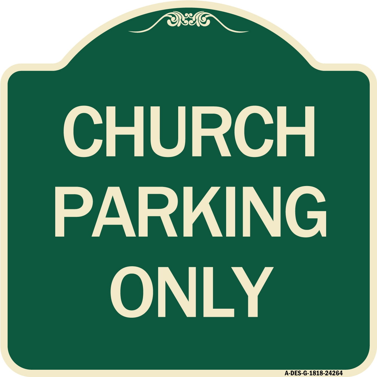 SignMission Designer Series Sign - Church Parking Only | Green & Tan 18 ...