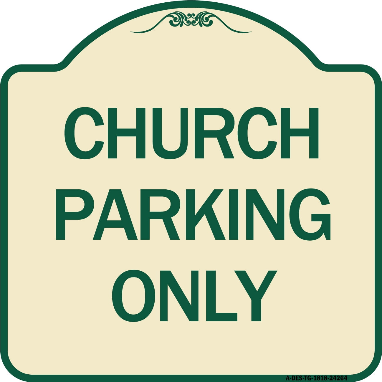 SignMission Designer Series Sign - Church Parking Only | Tan & Green 18 ...