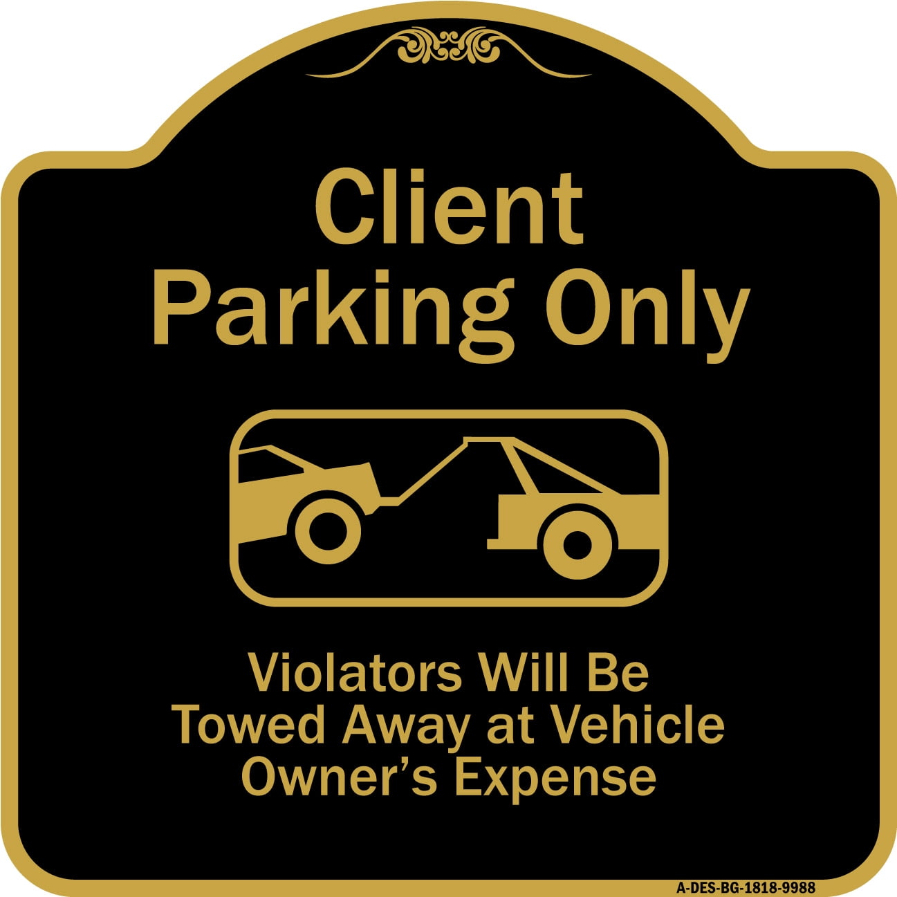 SignMission Designer Series Sign - Client Parking Only Violators Will ...