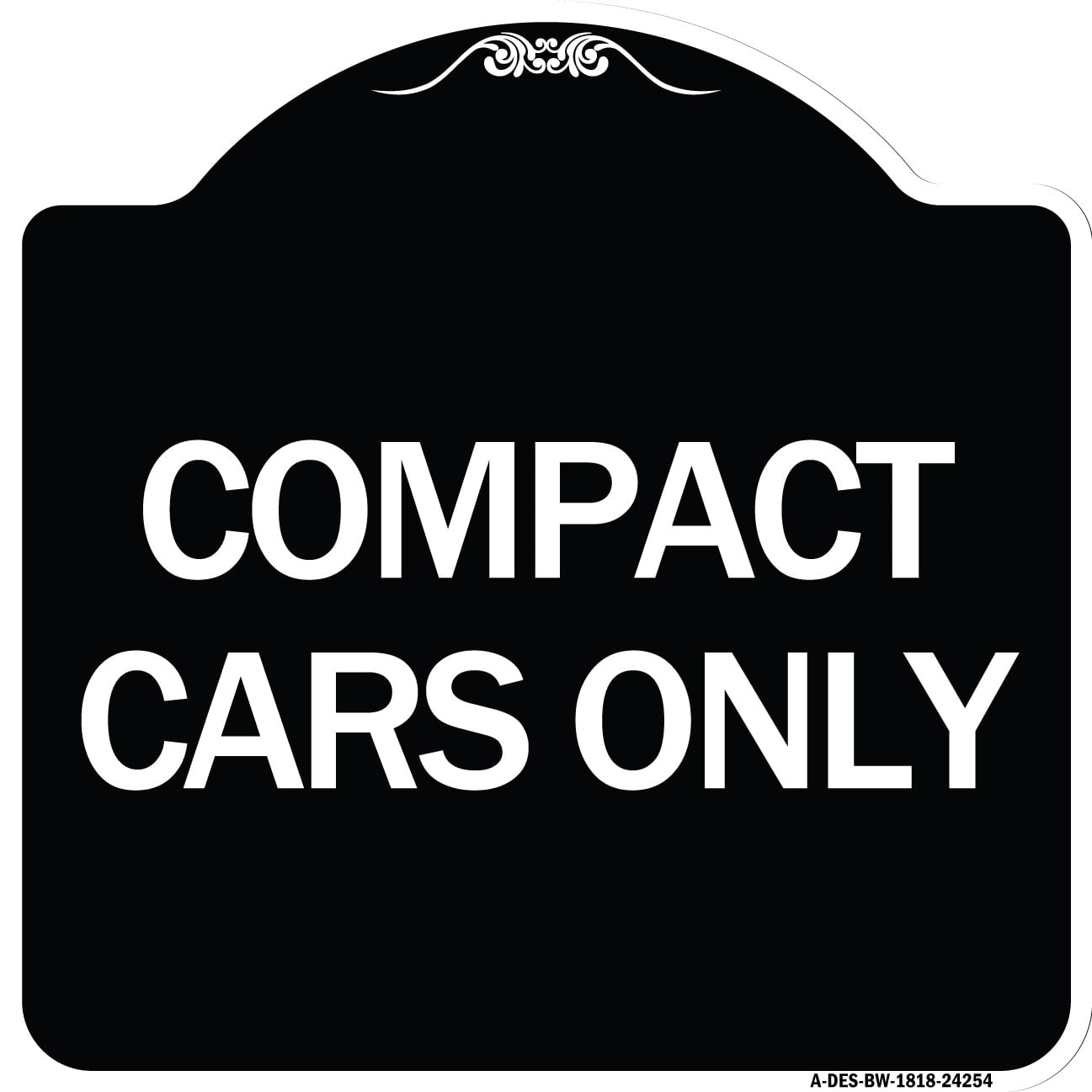 SignMission Designer Series Sign - Compact Car Only | Black & White 18 ...