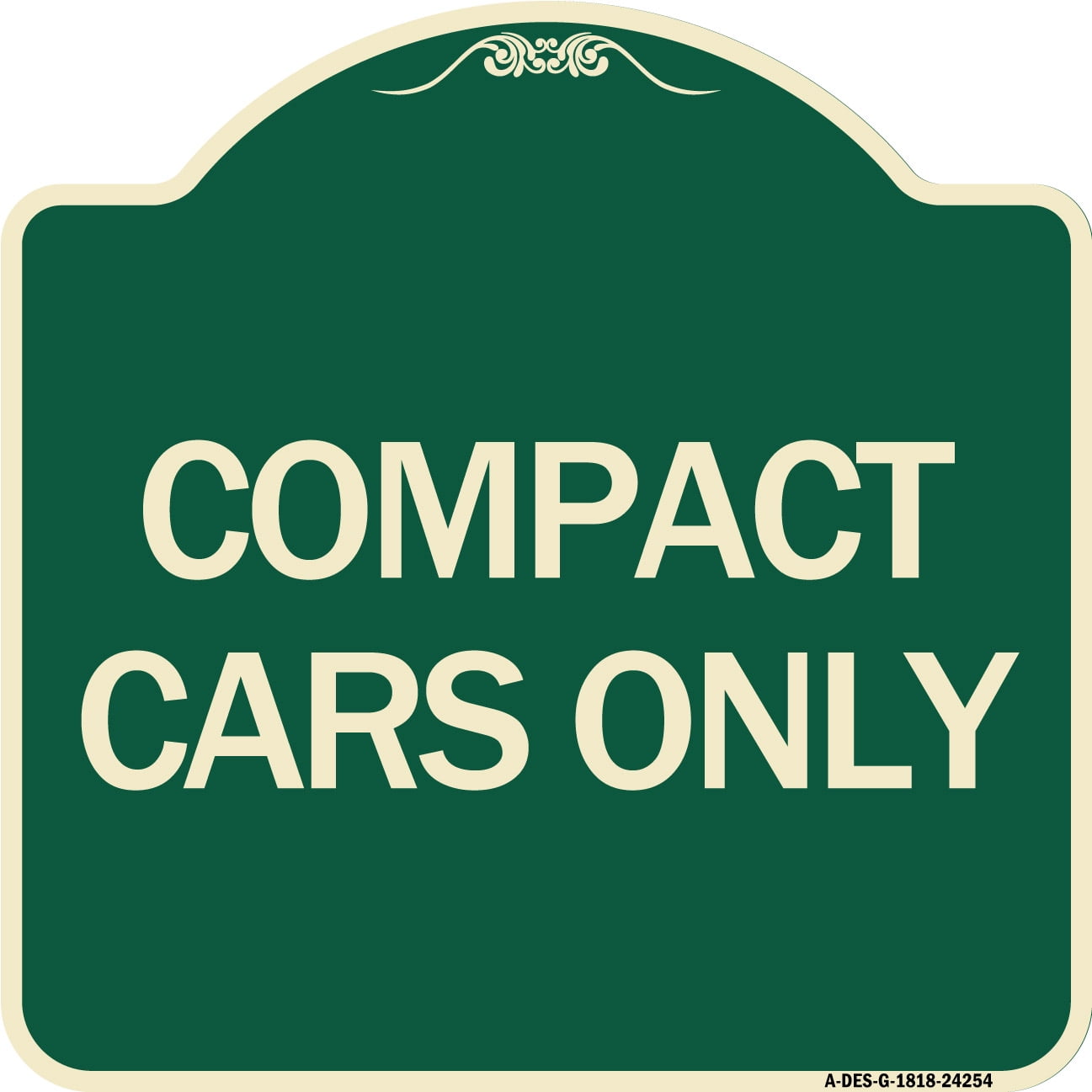 SignMission Designer Series Sign - Compact Car Only | Green & Tan 18" X ...