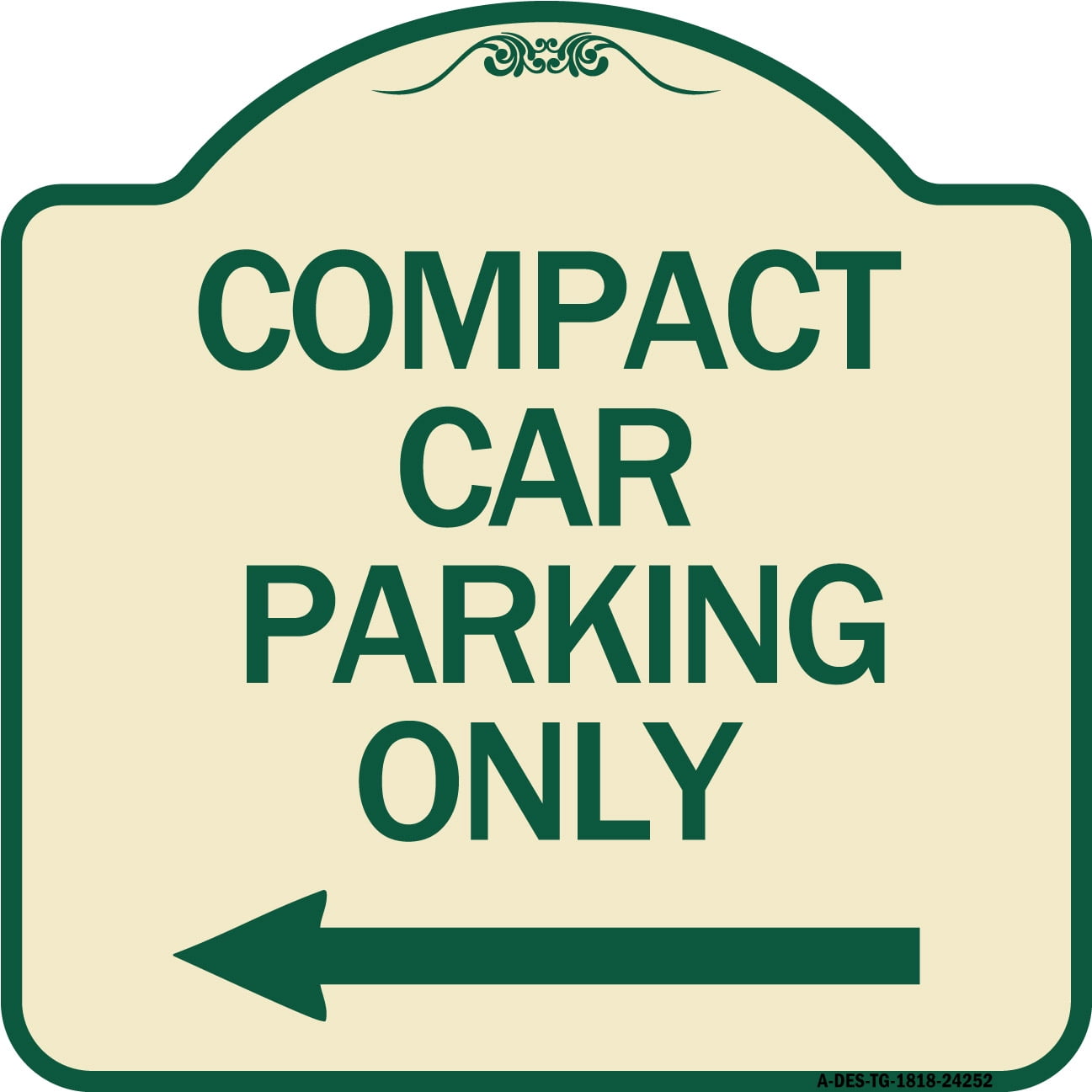 SignMission Designer Series Sign - Compact Car Parking Only (With Left ...