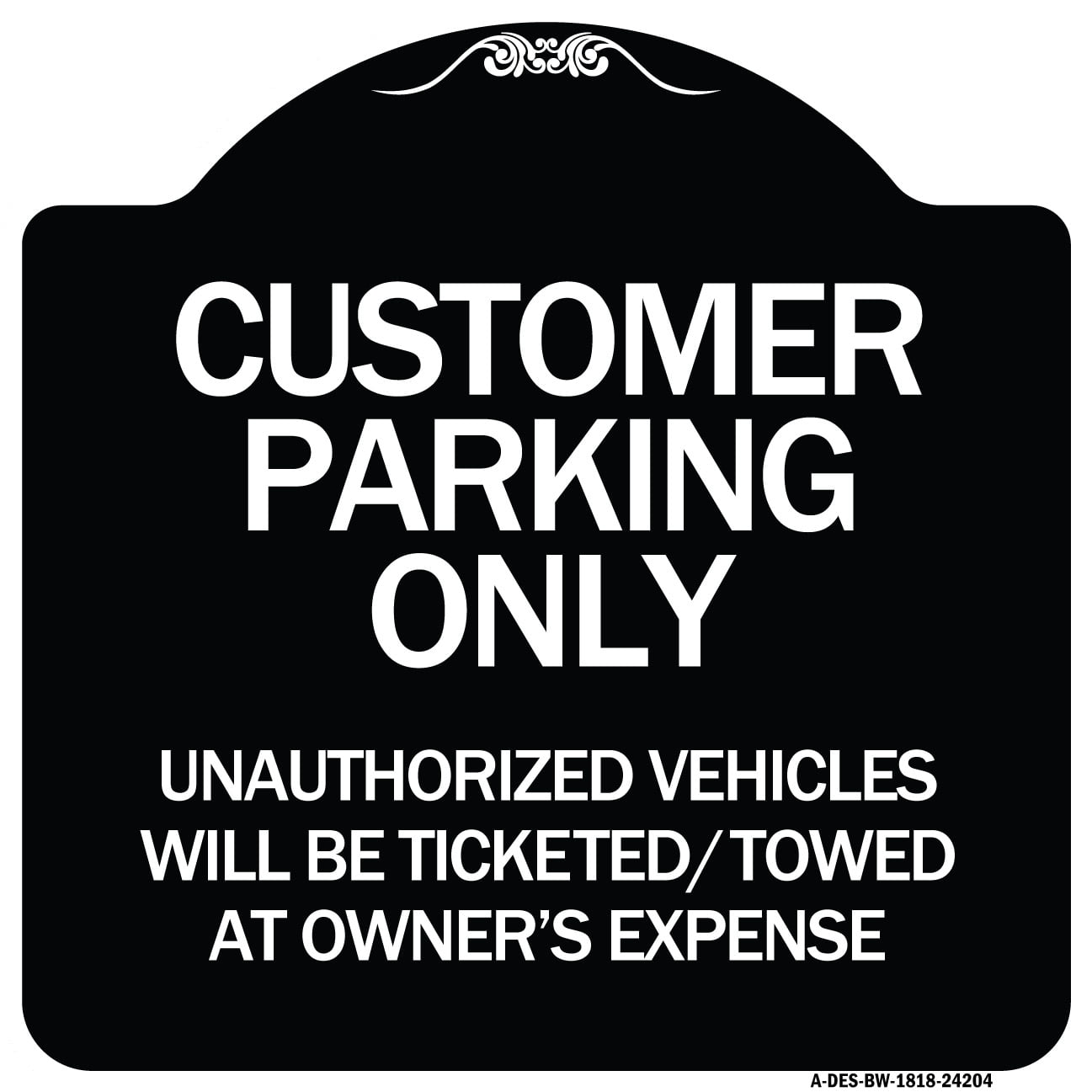 SignMission Designer Series Sign - Customer Parking Only Unauthorized ...