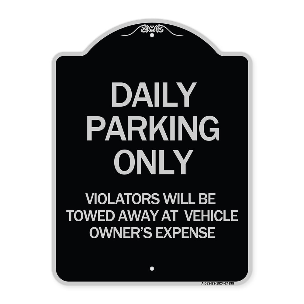 SignMission Designer Series Sign - Daily Parking Only Violators Will Be ...