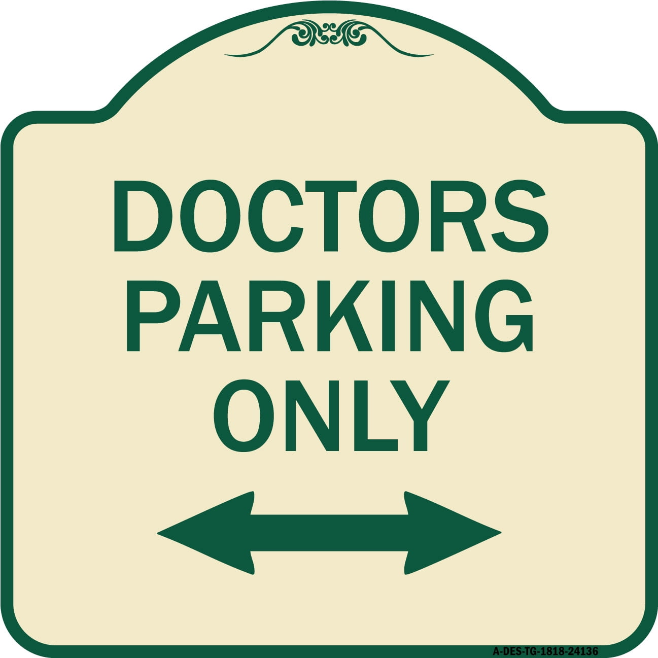 SignMission Designer Series Sign - Doctors Parking Only (With ...