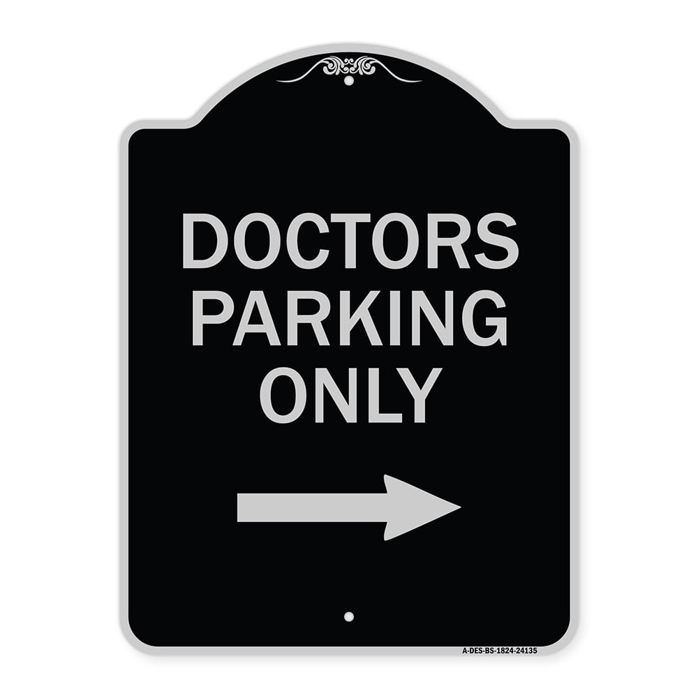 SignMission Designer Series Sign - Doctors Parking Only (With Right ...