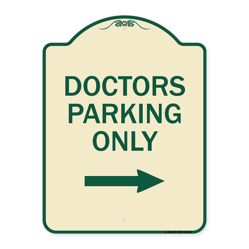 SignMission Designer Series Sign - Doctors Parking Only (With Right ...