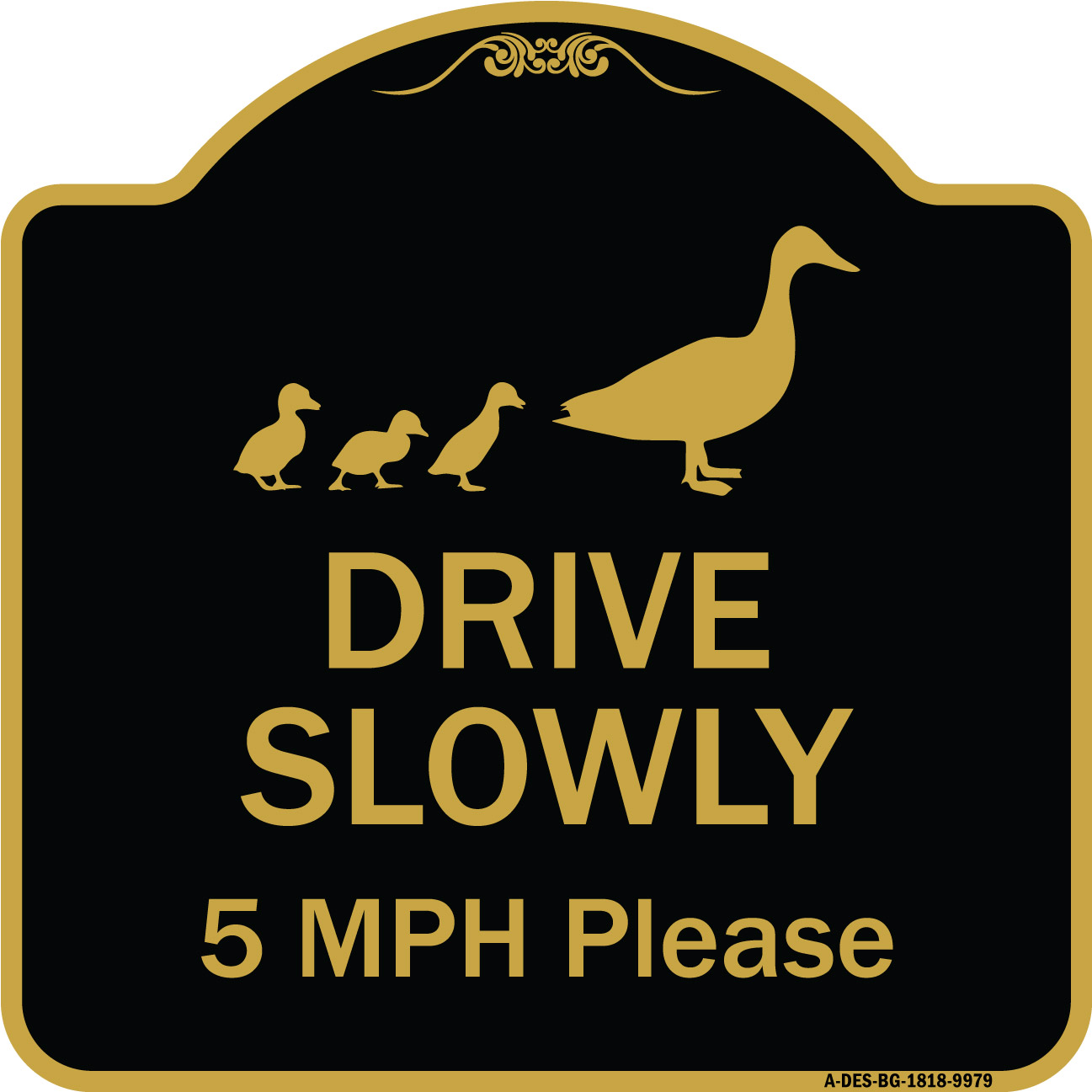 SignMission Designer Series Sign - Drive Slowly 5 Mph Please With Duck ...