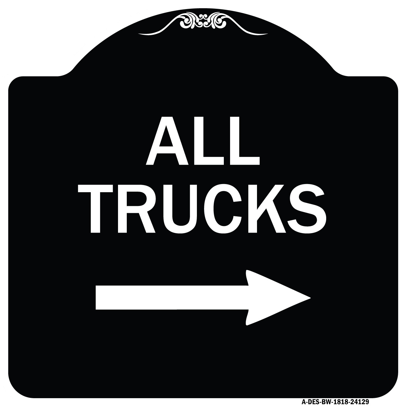 SignMission Designer Series Sign - Driveway Sign All Trucks with Right ...