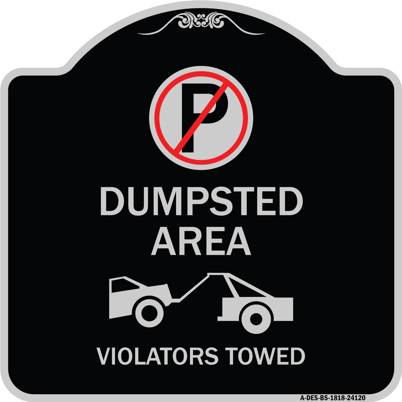 SignMission Designer Series Sign - Dumpster Sign No Parking Dumpster ...