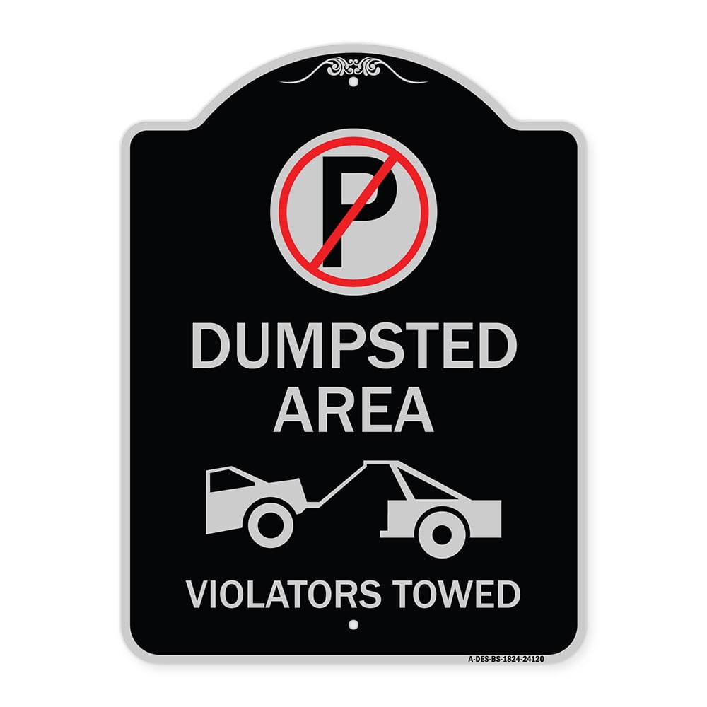 SignMission Designer Series Sign - Dumpster Sign No Parking Dumpster ...