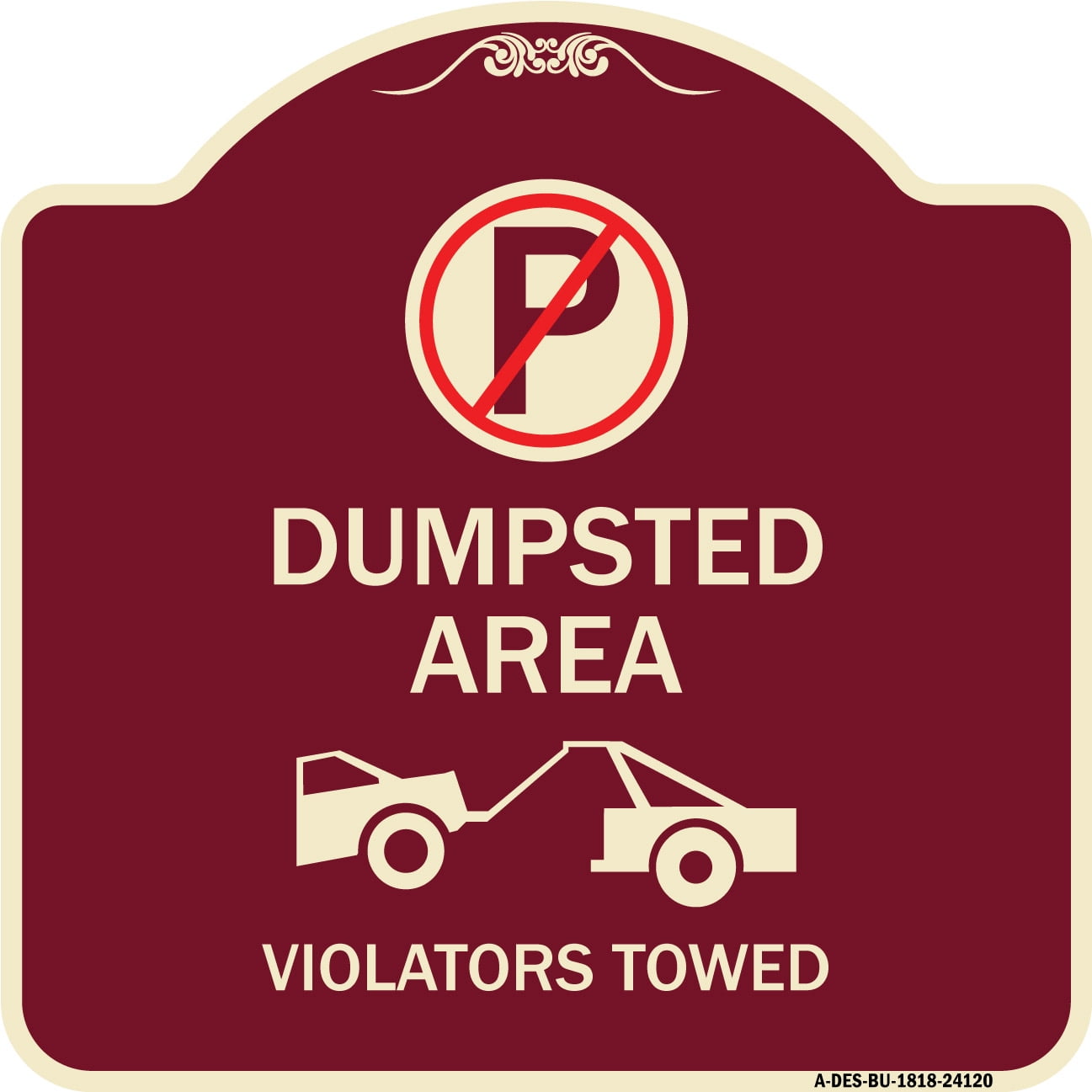 SignMission Designer Series Sign - Dumpster Sign No Parking Dumpster ...