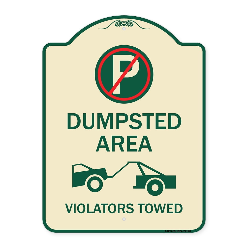 SignMission Designer Series Sign - Dumpster Sign No Parking Dumpster ...