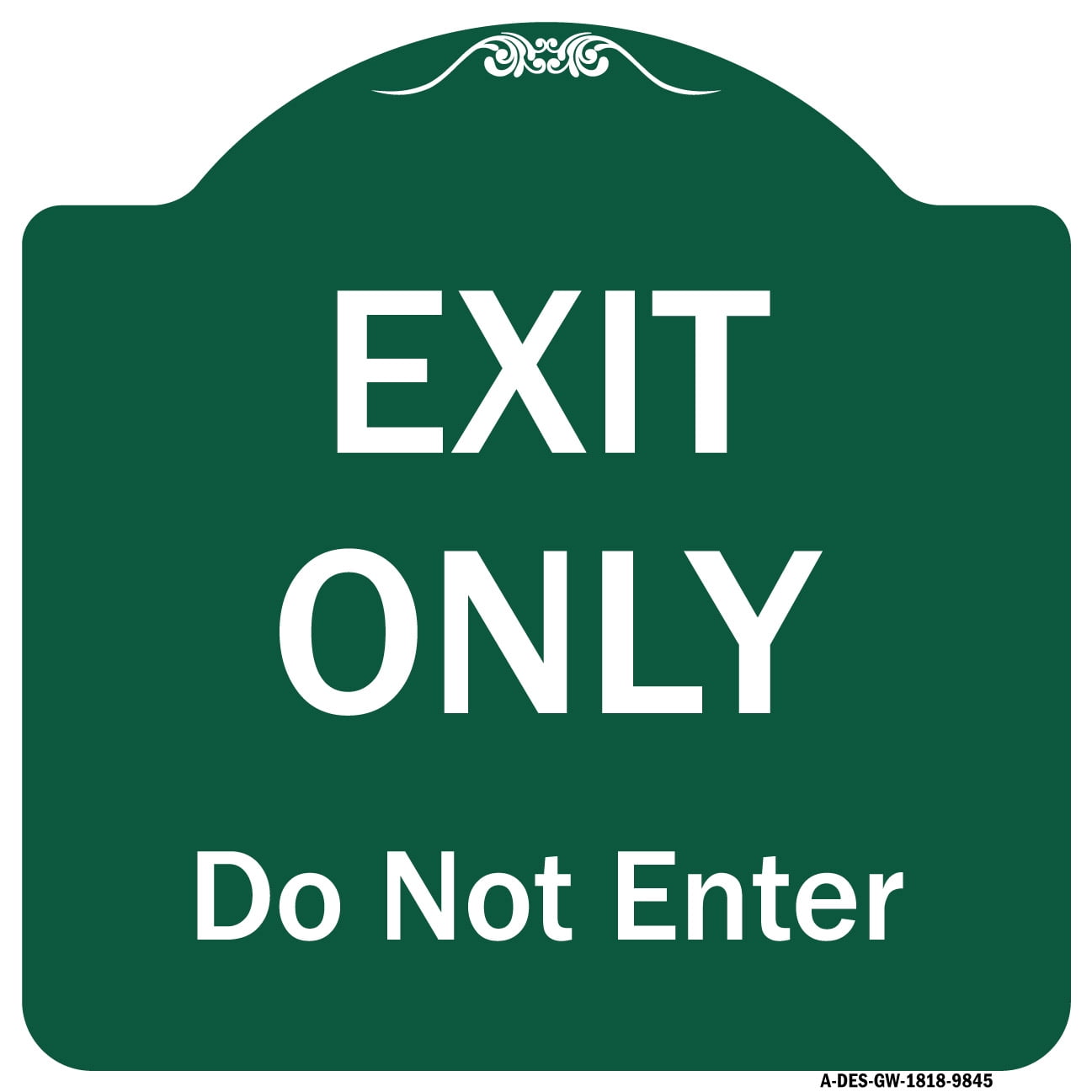 SignMission Designer Series Sign - Exit Only Do Not Enter | Green ...