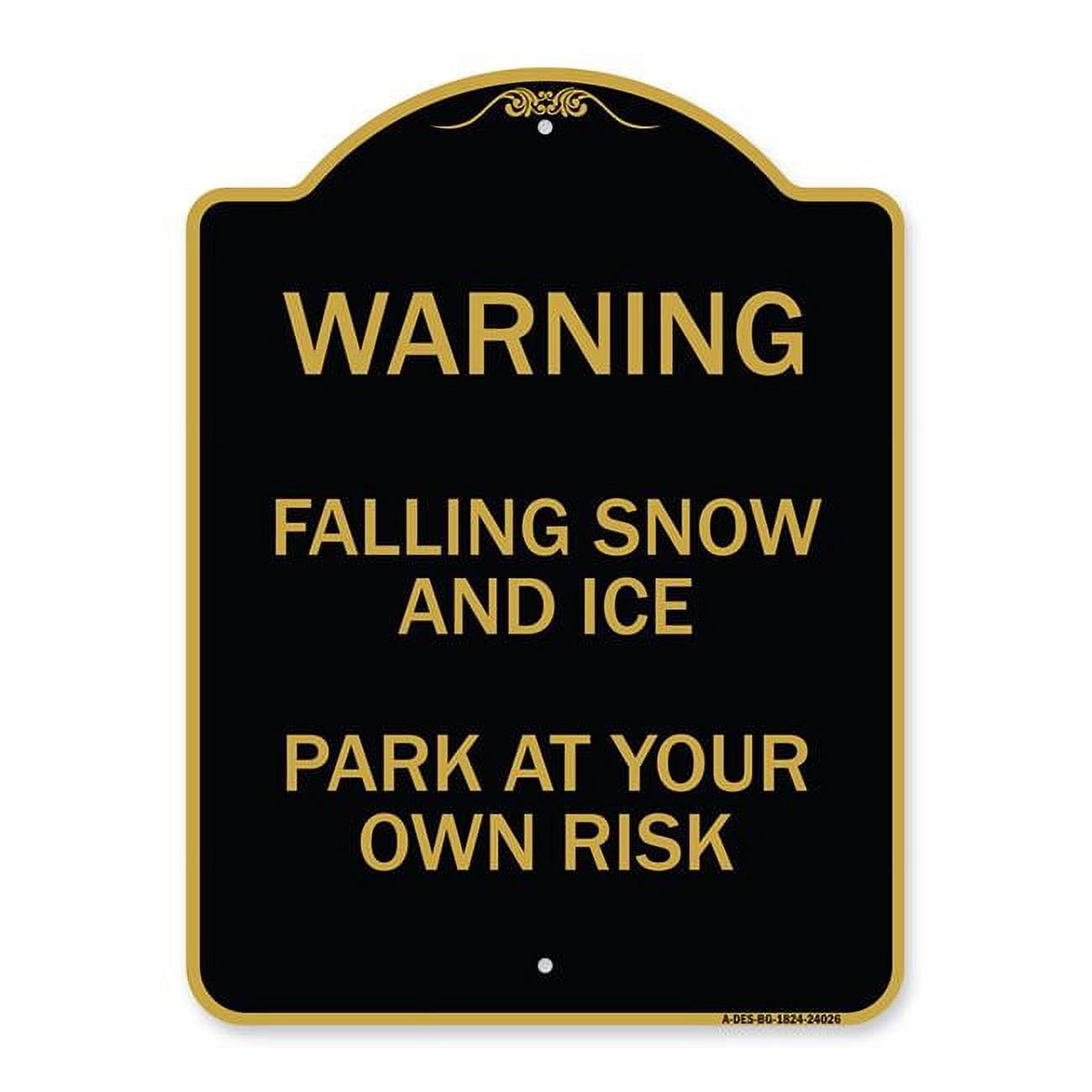 SignMission Designer Series Sign - Falling Snow and Ice - Park at Your ...