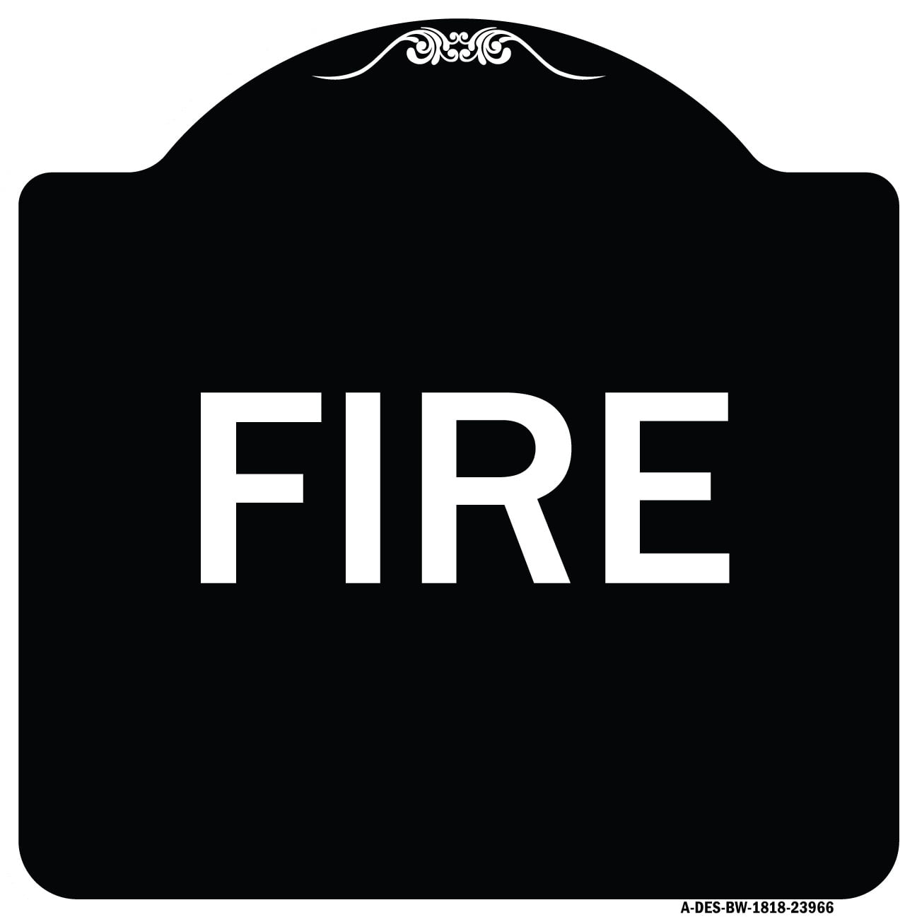 SignMission Designer Series Sign - Fire | Black & White 18" X 18" Heavy ...