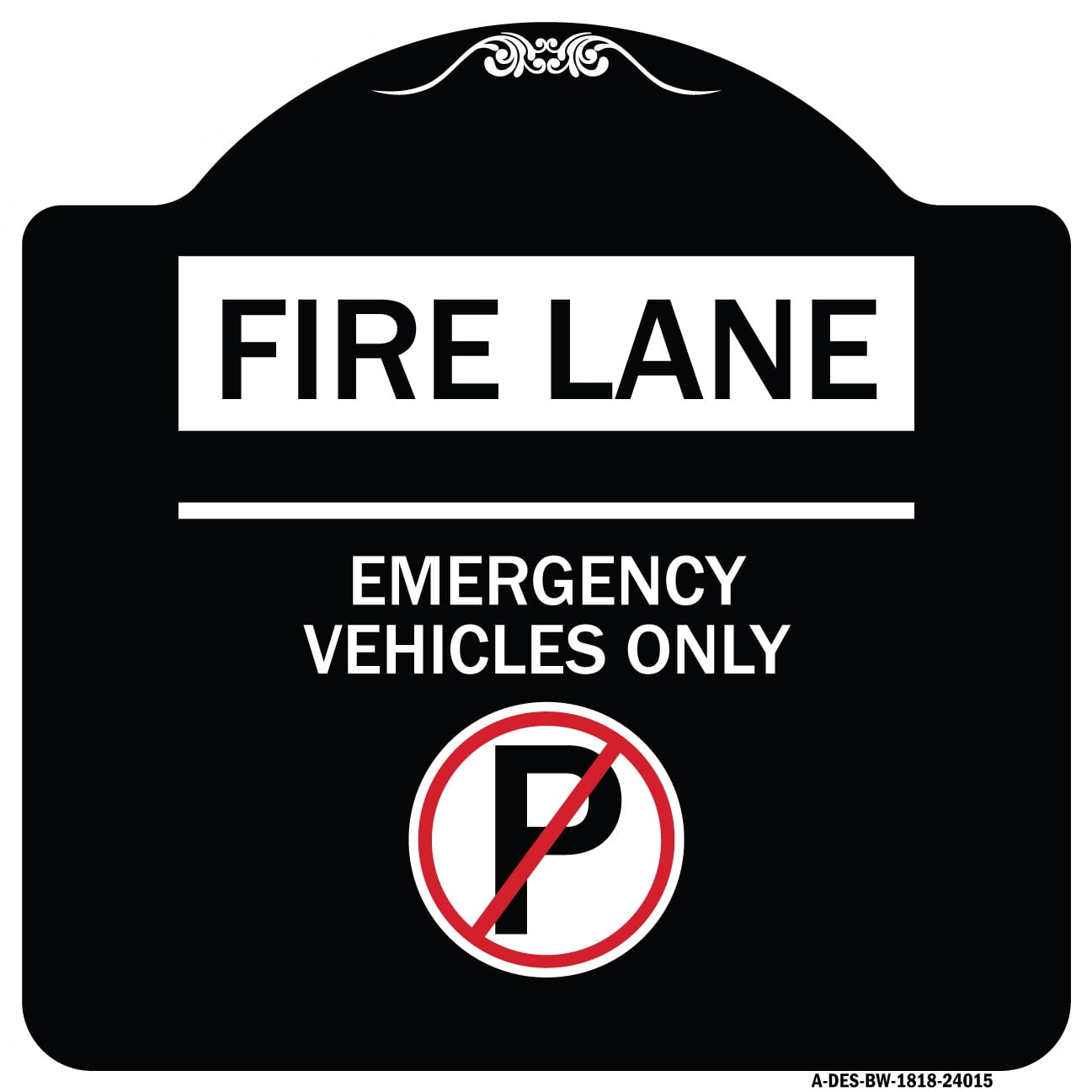 SignMission Designer Series Sign - Fire Lane - Emergency Vehicles Only ...