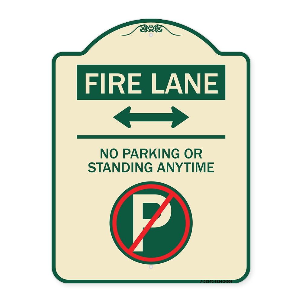 SignMission Designer Series Sign - Fire Lane - No Parking or Standing Anytime (With No Parking ...