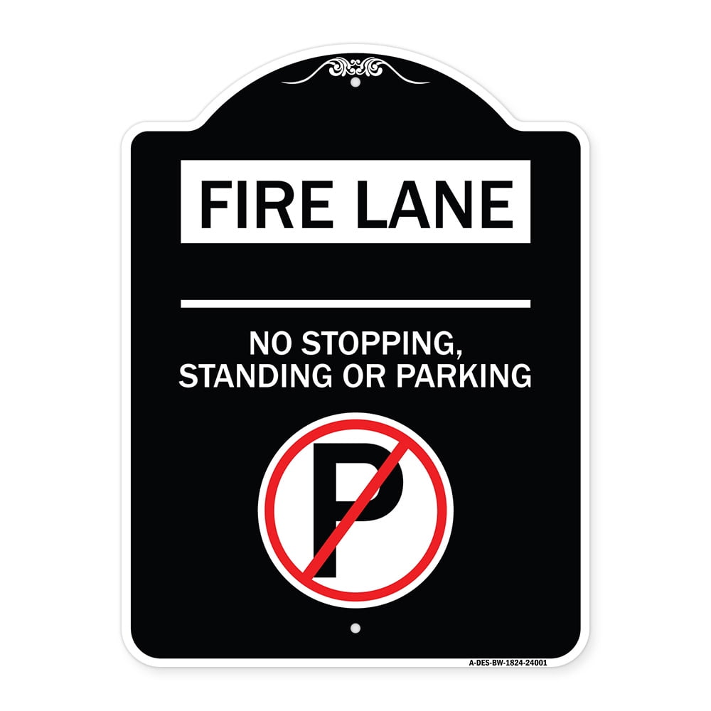 SignMission Designer Series Sign - Fire Lane - No Stopping Standing or ...