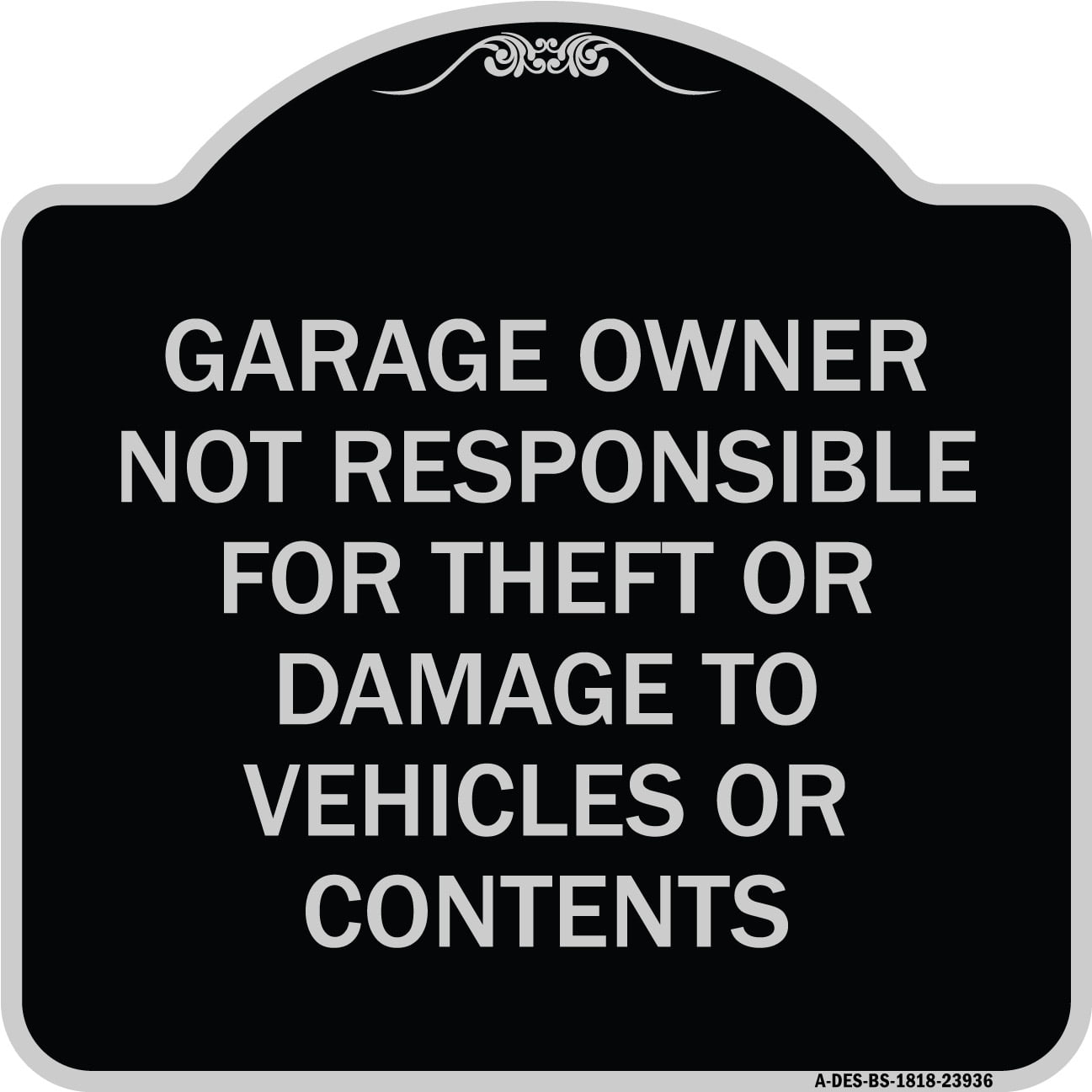 SignMission Designer Series Sign - Garage Owner Not Responsible for ...