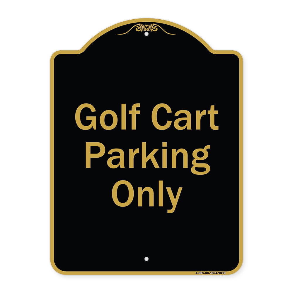 SignMission Designer Series Sign - Golf Cart Parking Only | Black ...