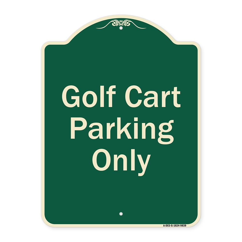 SignMission Designer Series Sign - Golf Cart Parking Only | Green 18" x ...