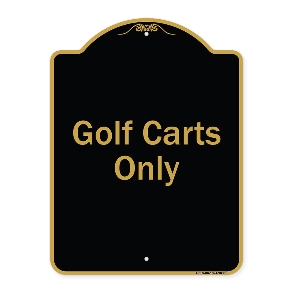 SignMission Designer Series Sign - Golf Carts Only | Black & Gold 18" x ...