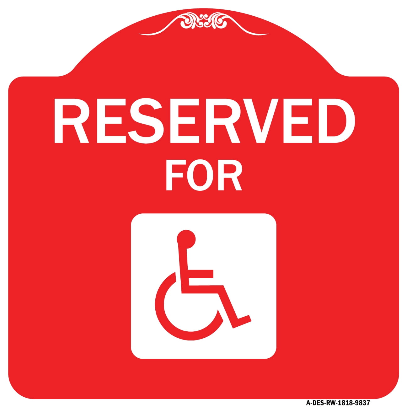 SignMission Designer Series Sign - Graphic Handicapped Reserved | Red ...