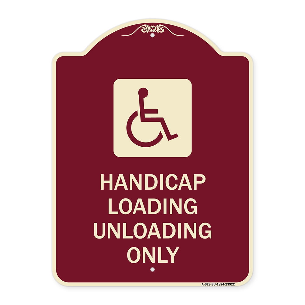 SignMission Designer Series Sign - Handicap Loading Unloading Only ...
