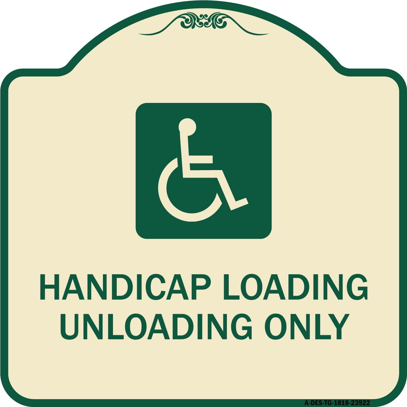 SignMission Designer Series Sign - Handicap Loading Unloading Only ...