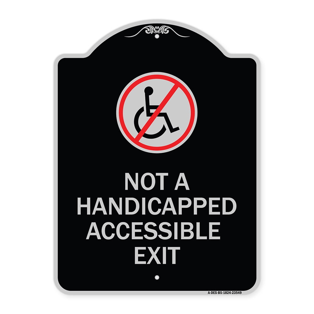 SignMission Designer Series Sign - Not A Handicapped Accessible Exit ...