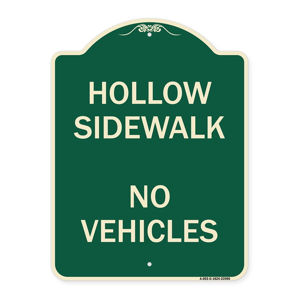 SignMission Designer Series Sign - Hollow Sidewalk No Vehicles | Green ...