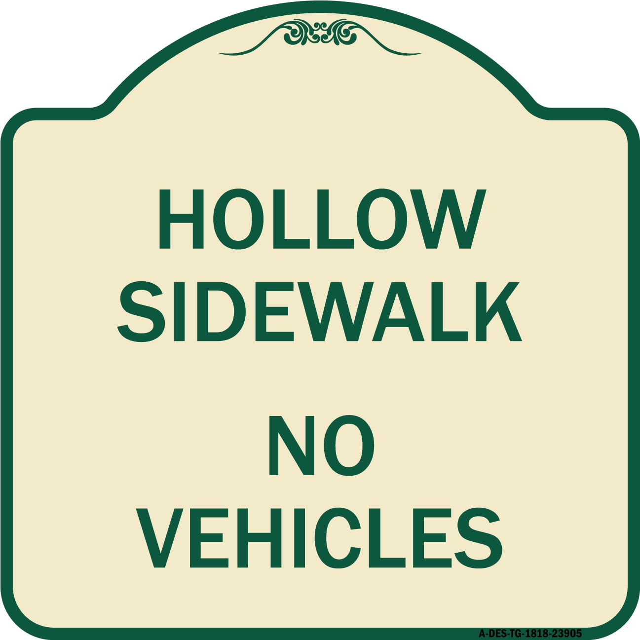 SignMission Designer Series Sign - Hollow Sidewalk No Vehicles | Tan ...
