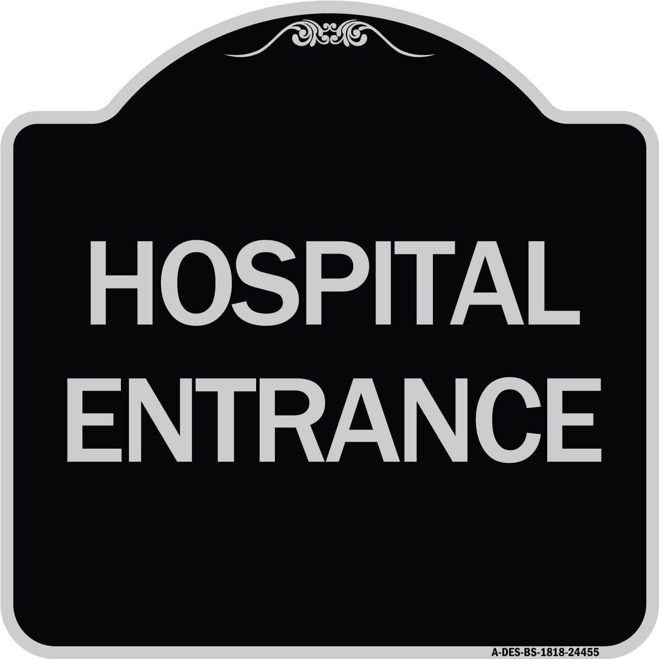 SignMission Designer Series Sign - Hospital Entrance | Black & Silver ...