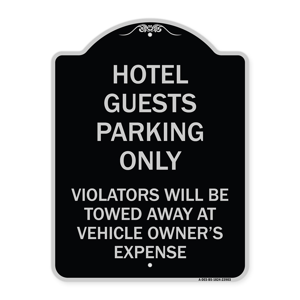 SignMission Designer Series Sign - Hotel Guests Parking Only Violators ...