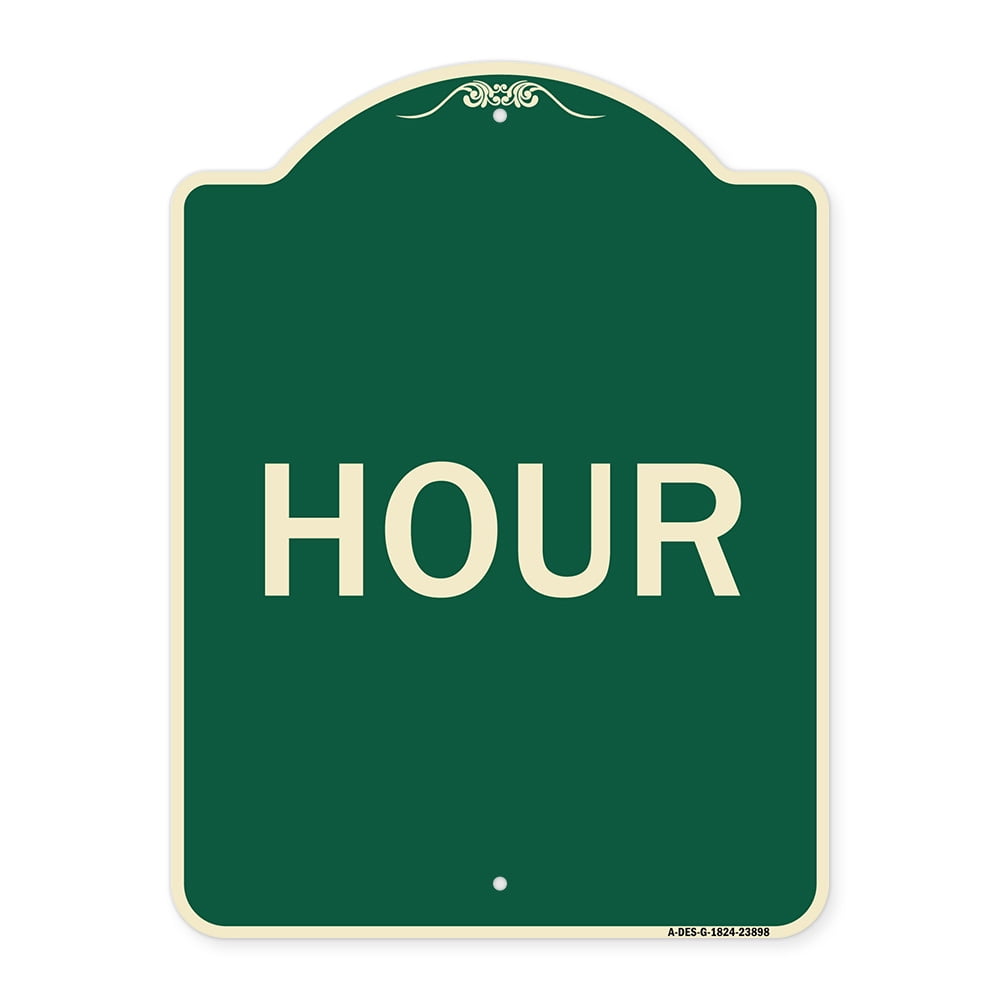 SignMission Designer Series Sign - Hour | Green & Tan 18" x 24" Heavy ...
