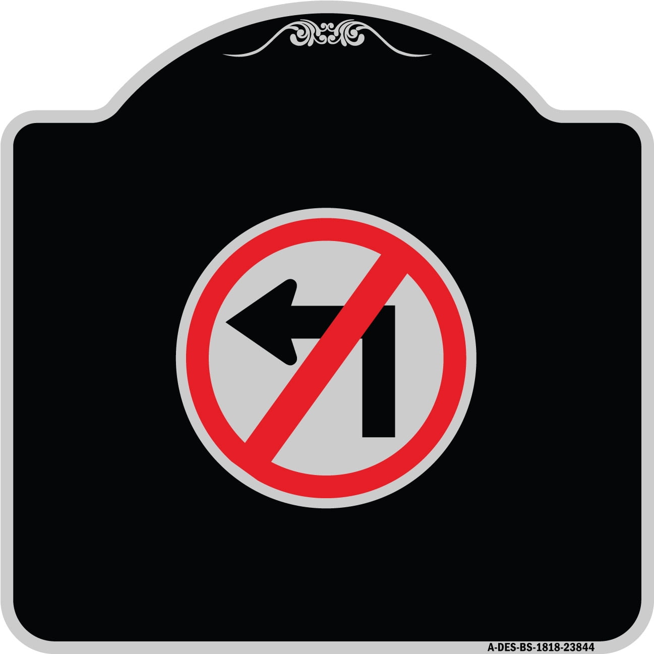 SignMission Designer Series Sign - No Left Turn (Graphic Only) | Black ...