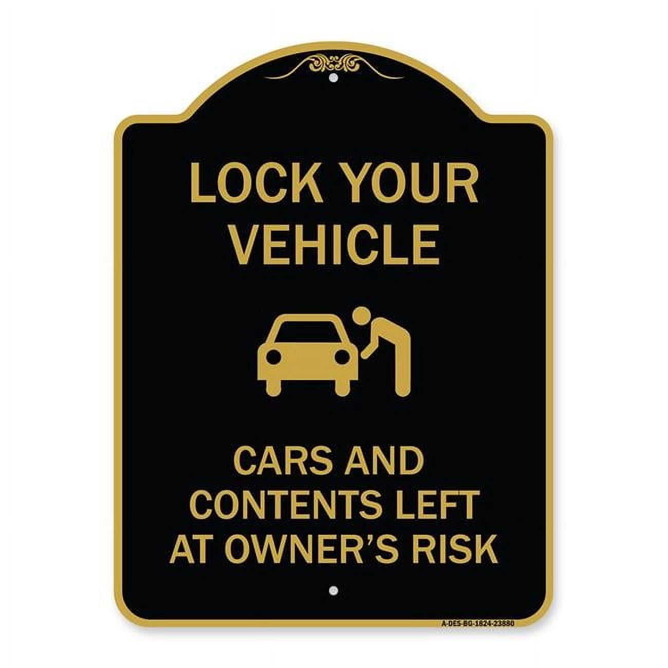 SignMission A-DES-BG-1824-23880 18 x 24 in. Designer Series Sign - Lock ...