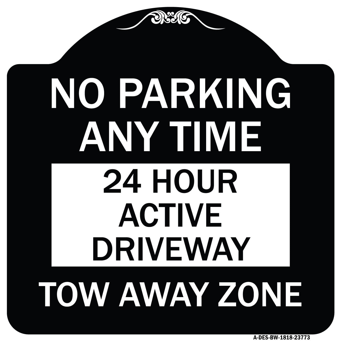 SignMission Designer Series Sign - No Parking Anytime 24 Hour Active ...