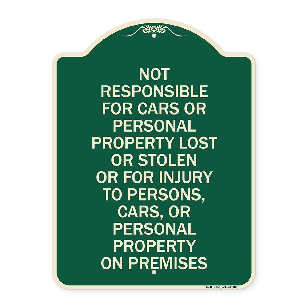 SignMission Designer Series Sign - Not Responsible for Cars or Personal ... SignMission Designer Series Sign - Not Responsible for Cars or Personal ...