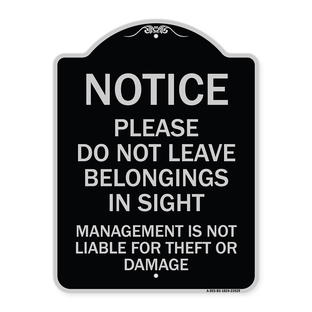 SignMission Designer Series Sign - Notice Do Not Leave Belongings in ...