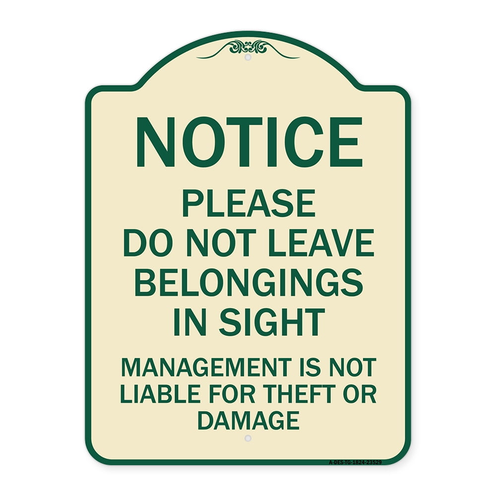 SignMission Designer Series Sign - Notice Do Not Leave Belongings in ...