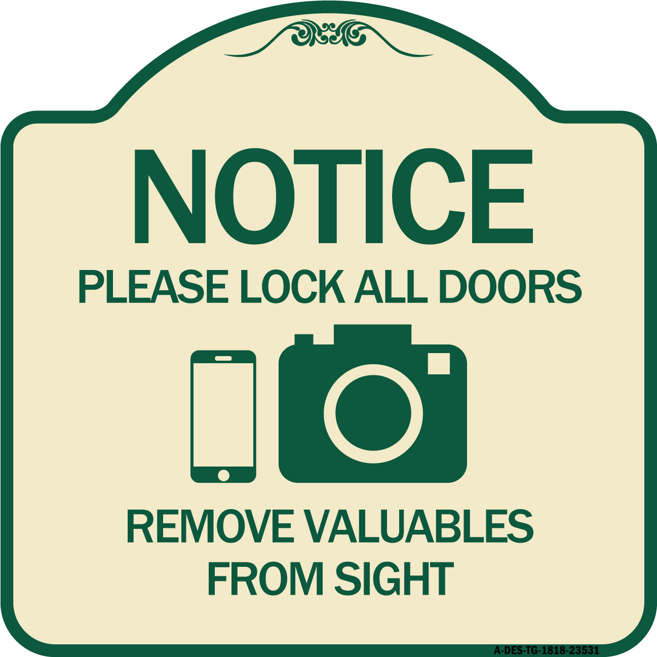 SignMission Designer Series Sign - Notice Please Lock All Doors Remove ...