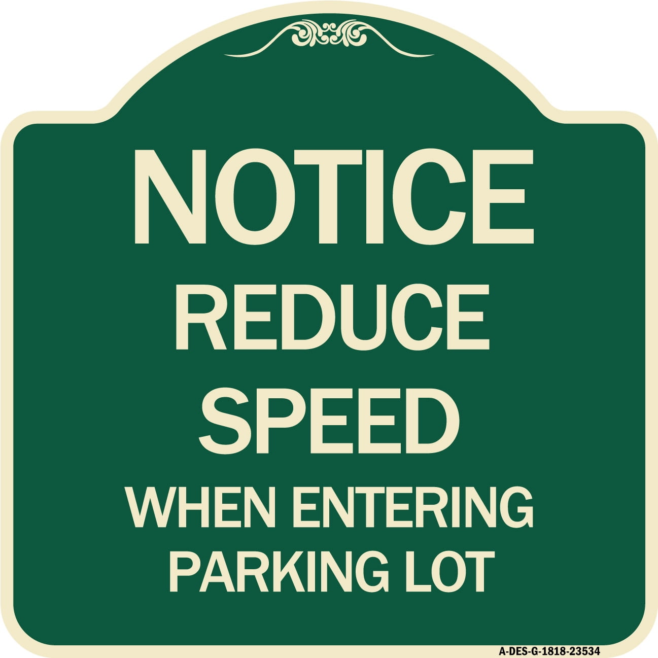 SignMission Designer Series Sign - Notice - Reduce Speed When Entering ...