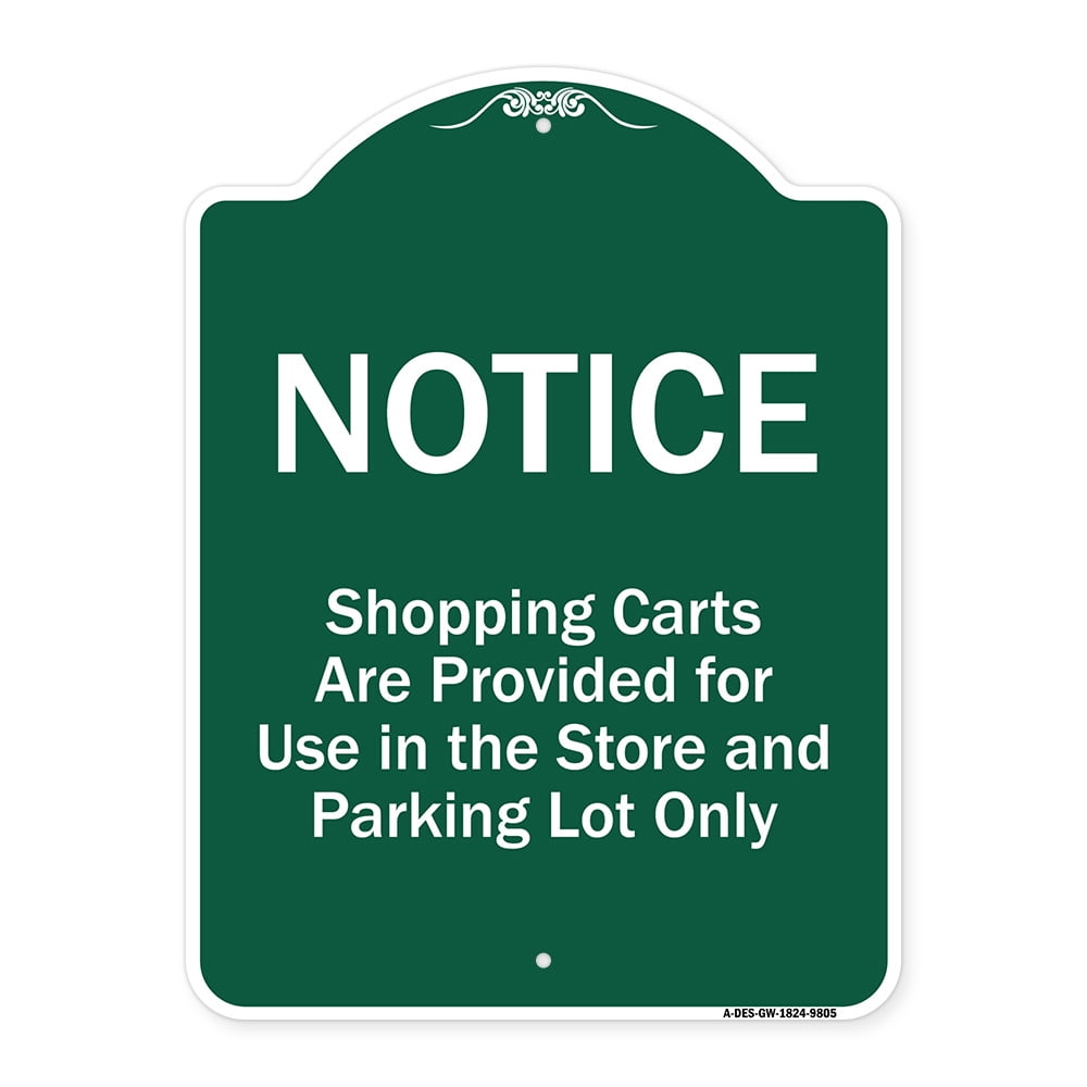 SignMission Designer Series Sign - Notice - Shopping Carts Are Provided ...