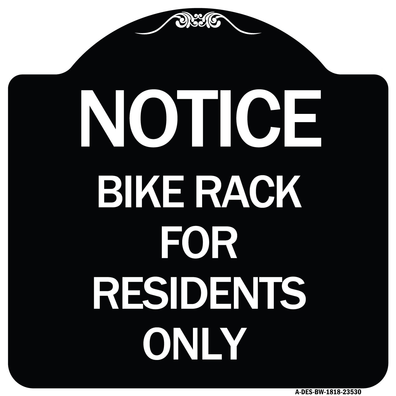 SignMission Designer Series Sign - Notice Sign Bike Rack for Residents ...