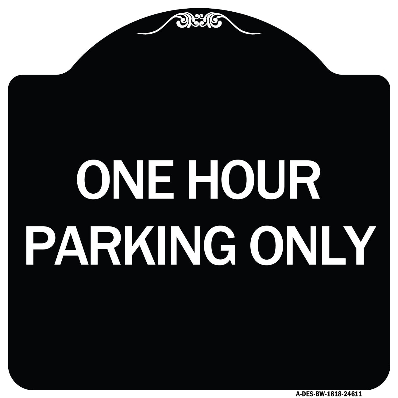 SignMission Designer Series Sign - One Hour Parking Only | Black ...